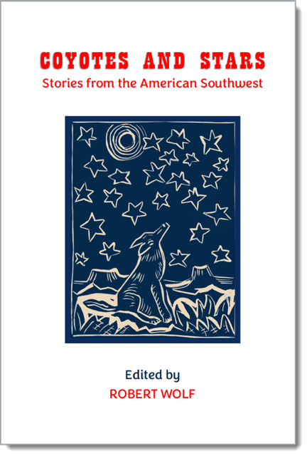 COYOTES AND STARS | Free River Press